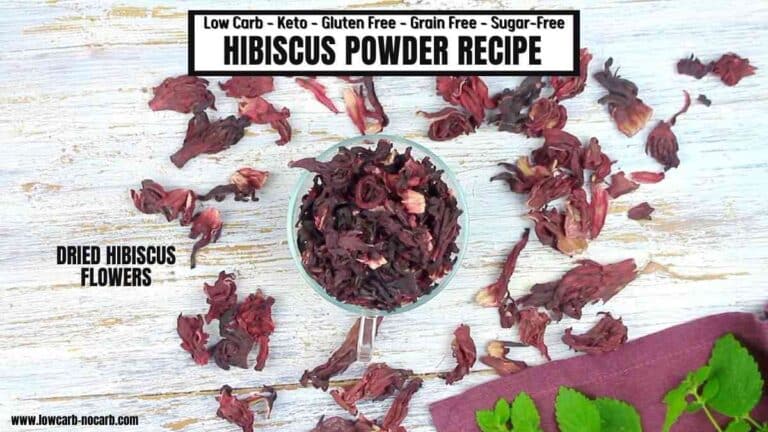 Hibiscus Powder Recipe - Low Carb No Carb