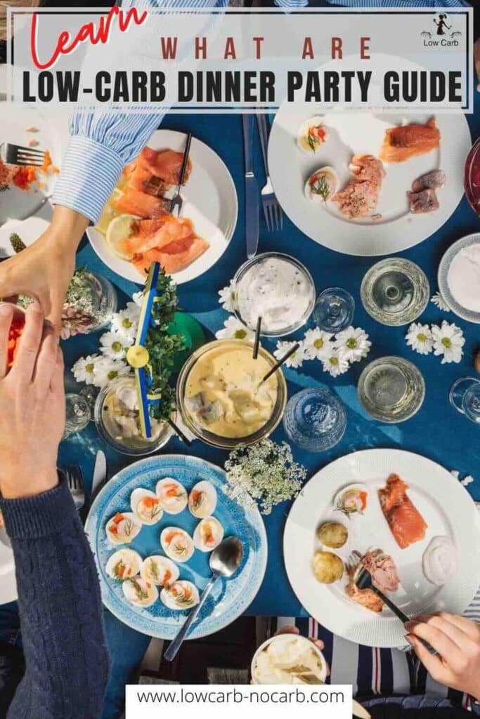 How to Host a Low-Carb Dinner Party - Low Carb No Carb
